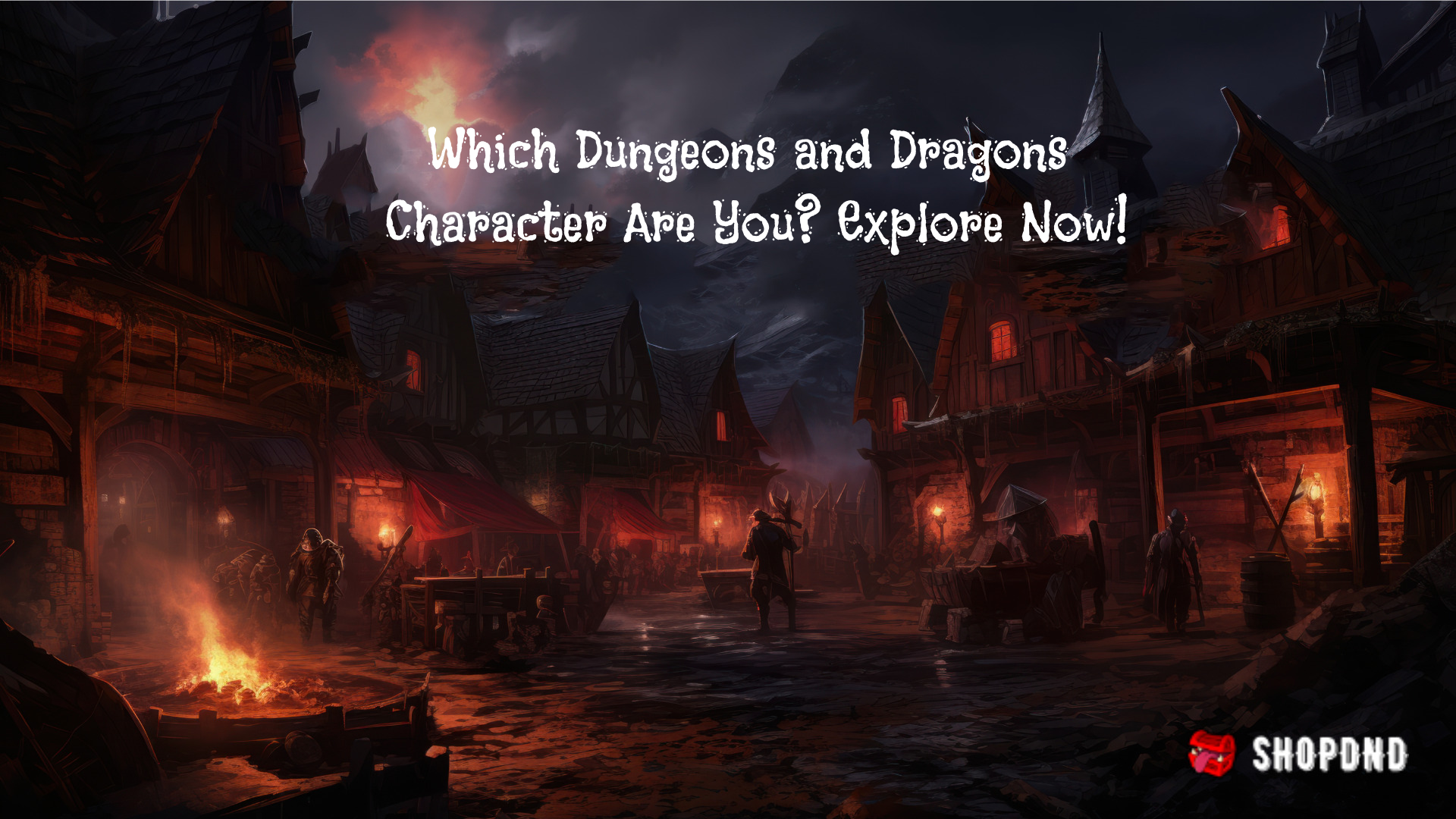 Which Dungeons and Dragons Character Are You? Explore Now!