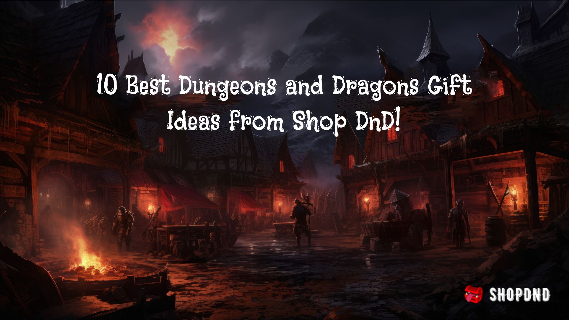 10 Best Dungeons and Dragons Gift Ideas | Shop DND