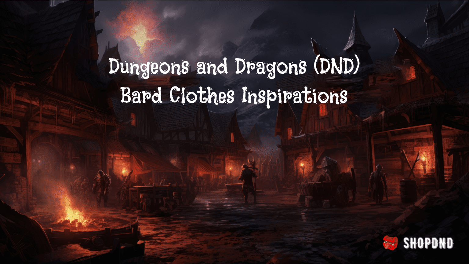 Dungeons and Dragons (DND) Bard Clothes Inspirations