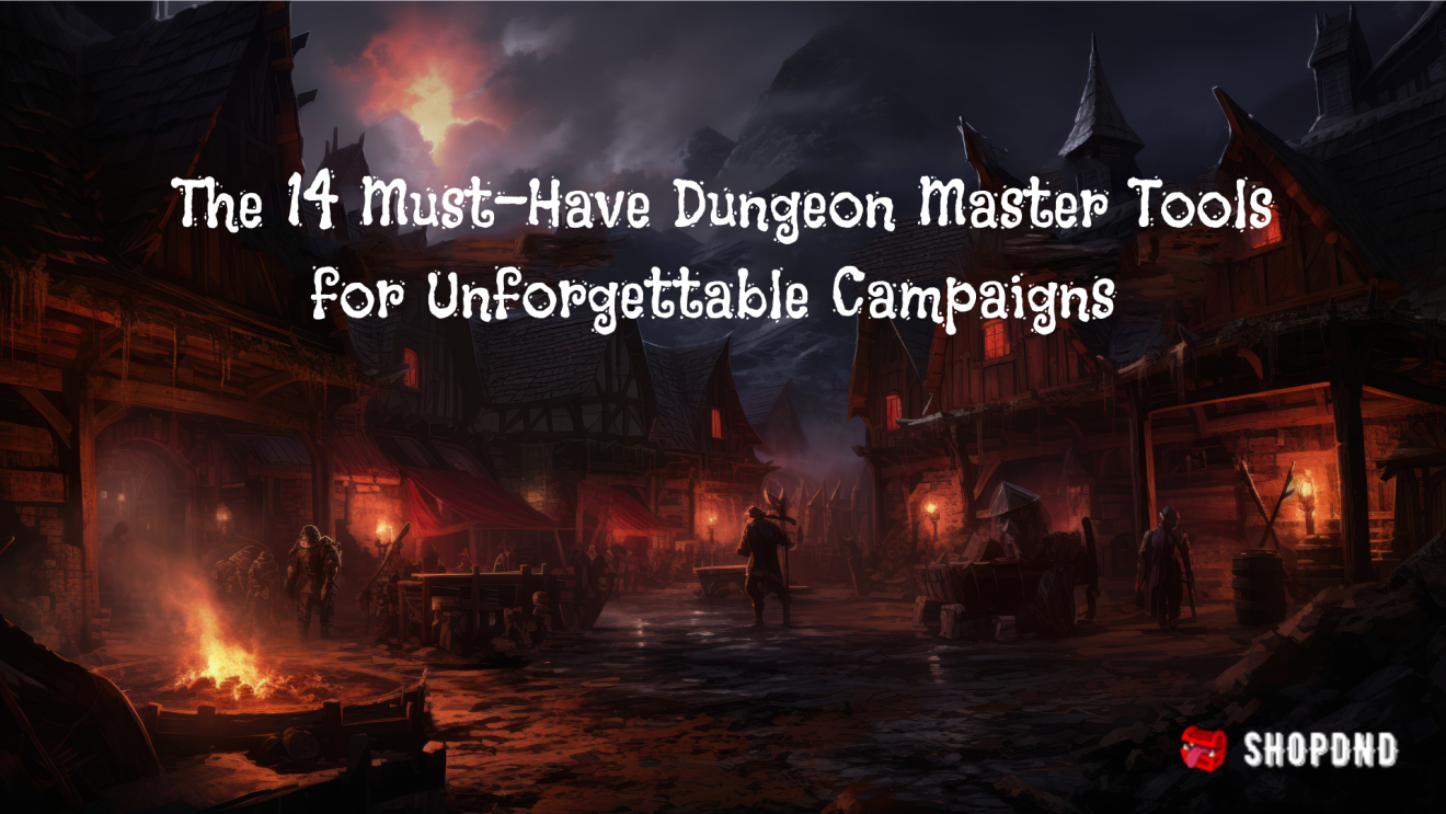 The 14 Must-Have Tools for Dungeon Masters | Shop DND
