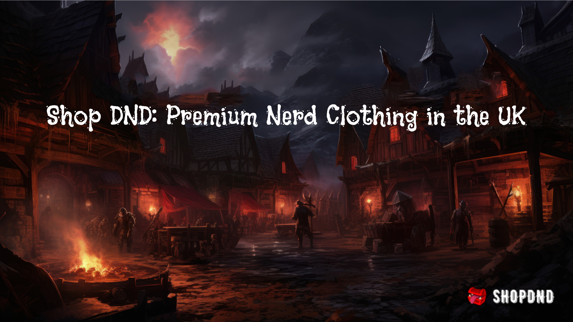 Buy Premium Nerd Clothing in the UK | Shop DND